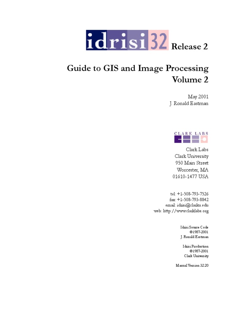 Idrisi 32 - Guide to GIS and Image Processing 2 (2001) | Mathematical Optimization | Decision Making