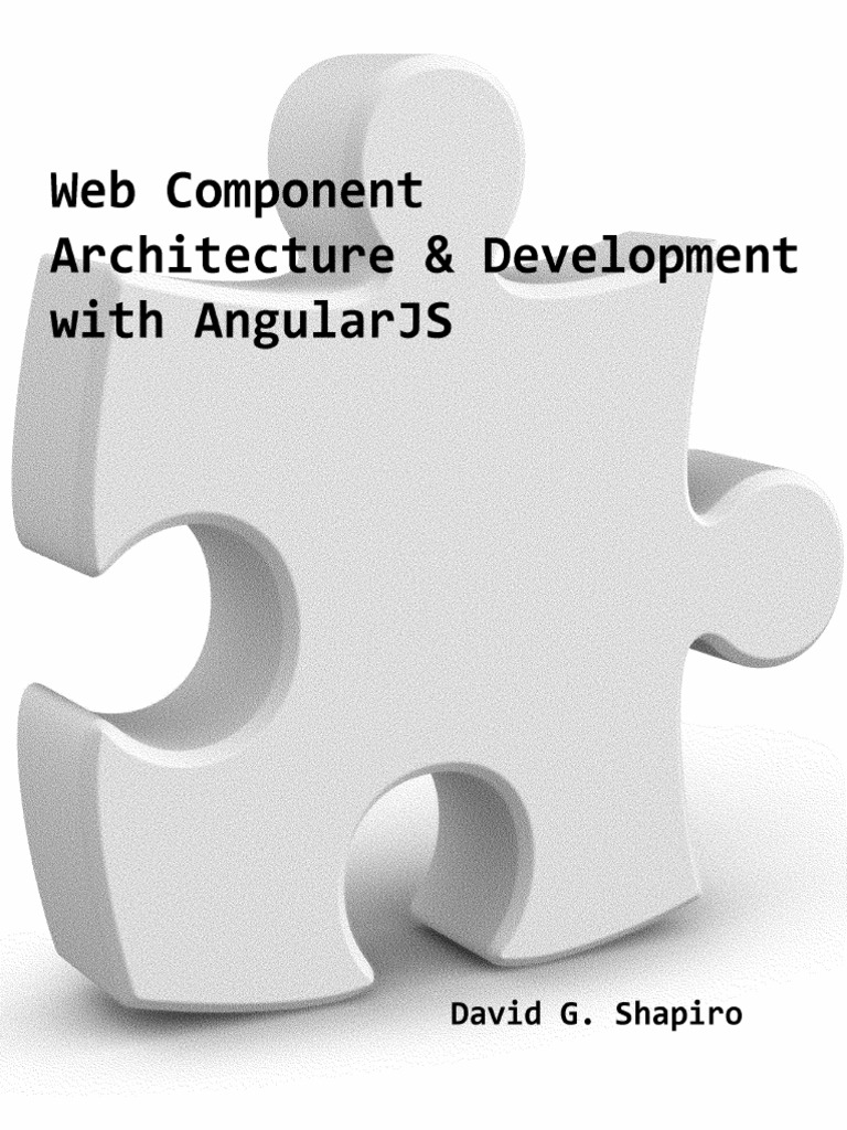 Web Component Development With Angularjs Pdf Angular Js Java Script 