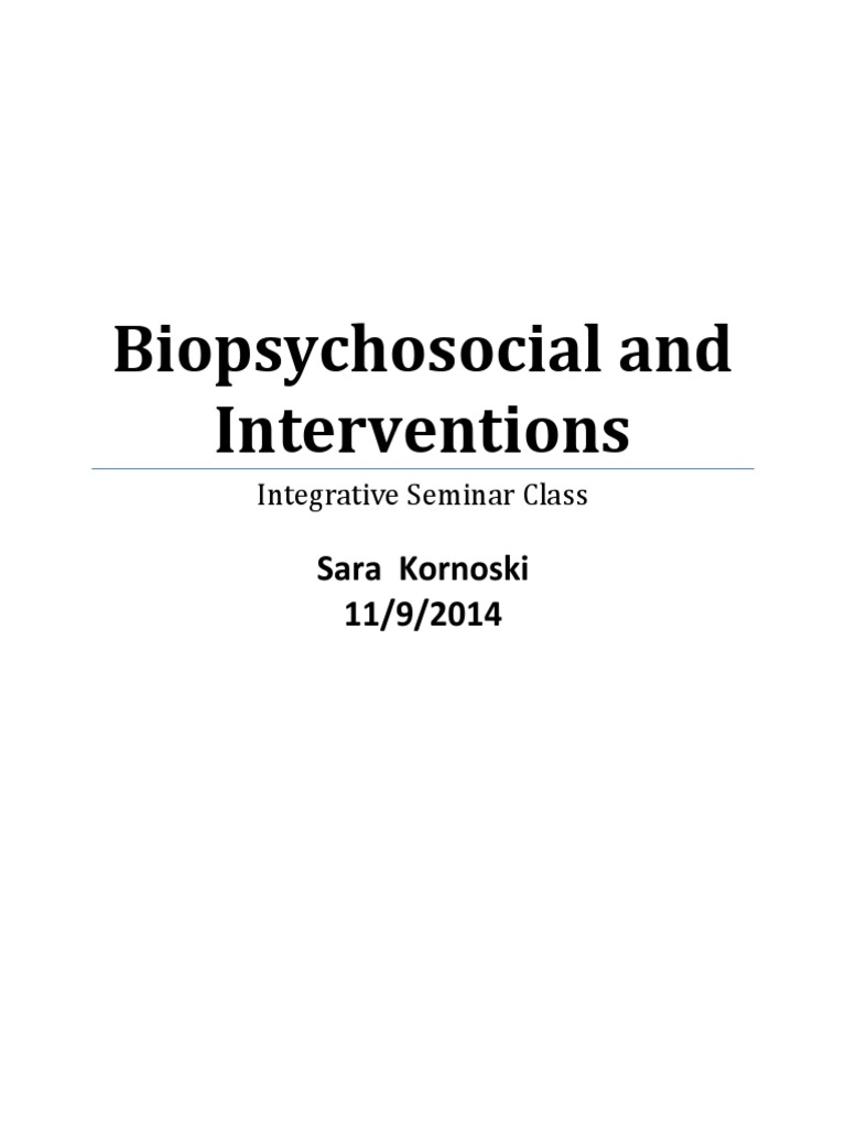 Biopsychosocial and Interventions Paper | PDF | Dual Diagnosis | Mental ...