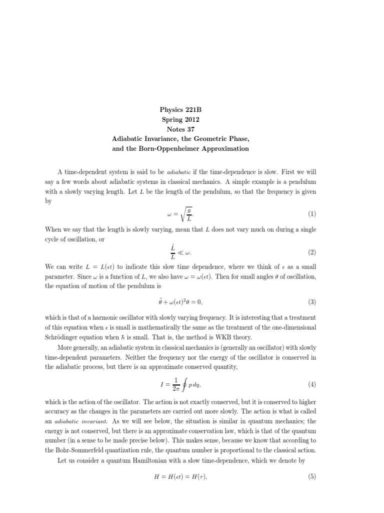 37 - Adiabatic Invariance, The Geometric Phase, and The Born ...