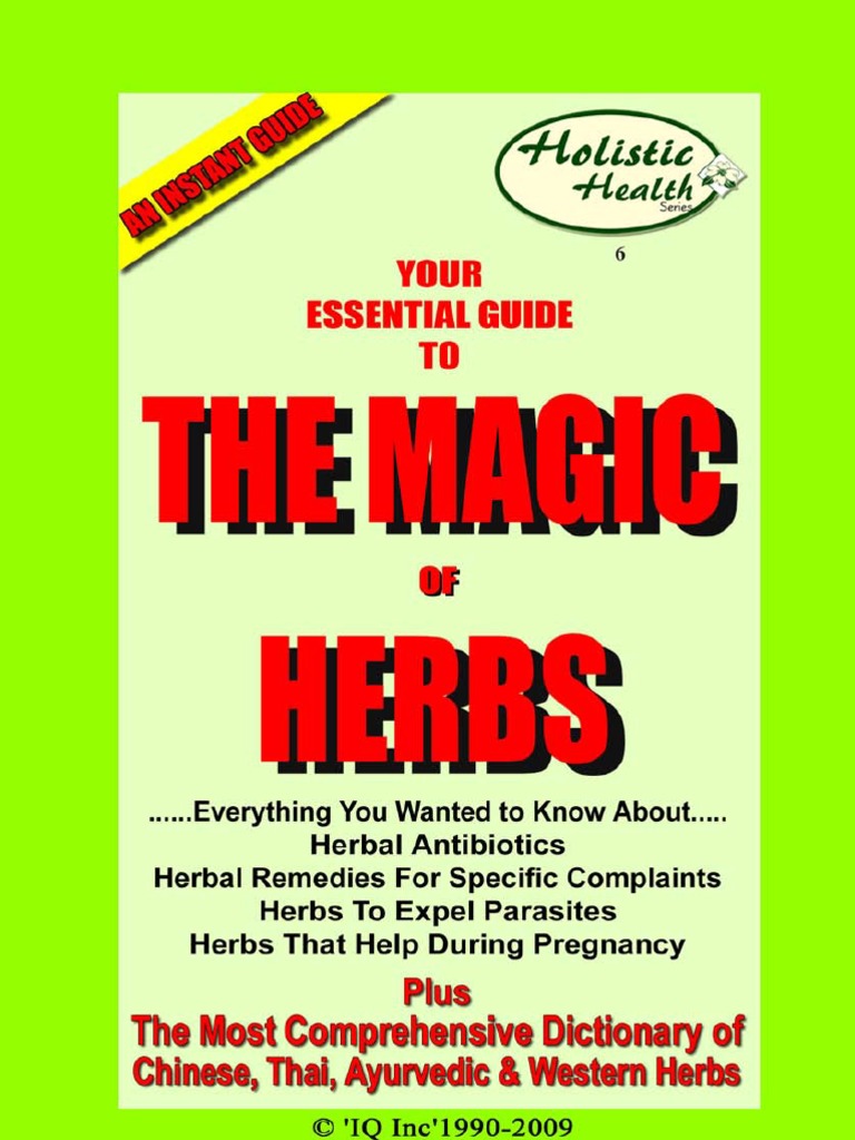 The Magic of Herbs | PDF | Herbalism | Traditional Chinese Medicine