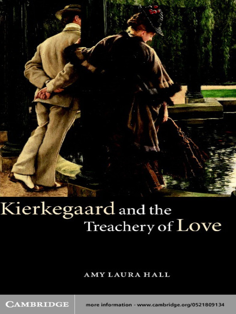 Amy Laura Hall - Kierkegaard and The Treachery of Love (Cambridge ...