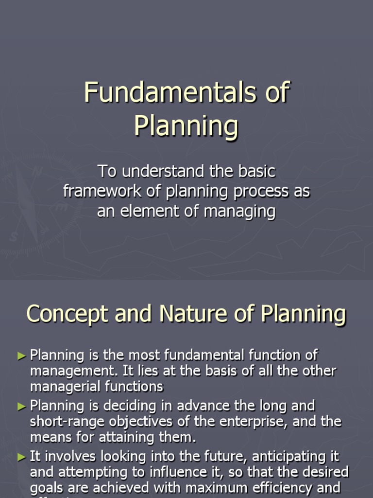 Fundamentals of Planning | Strategic Planning | Goal