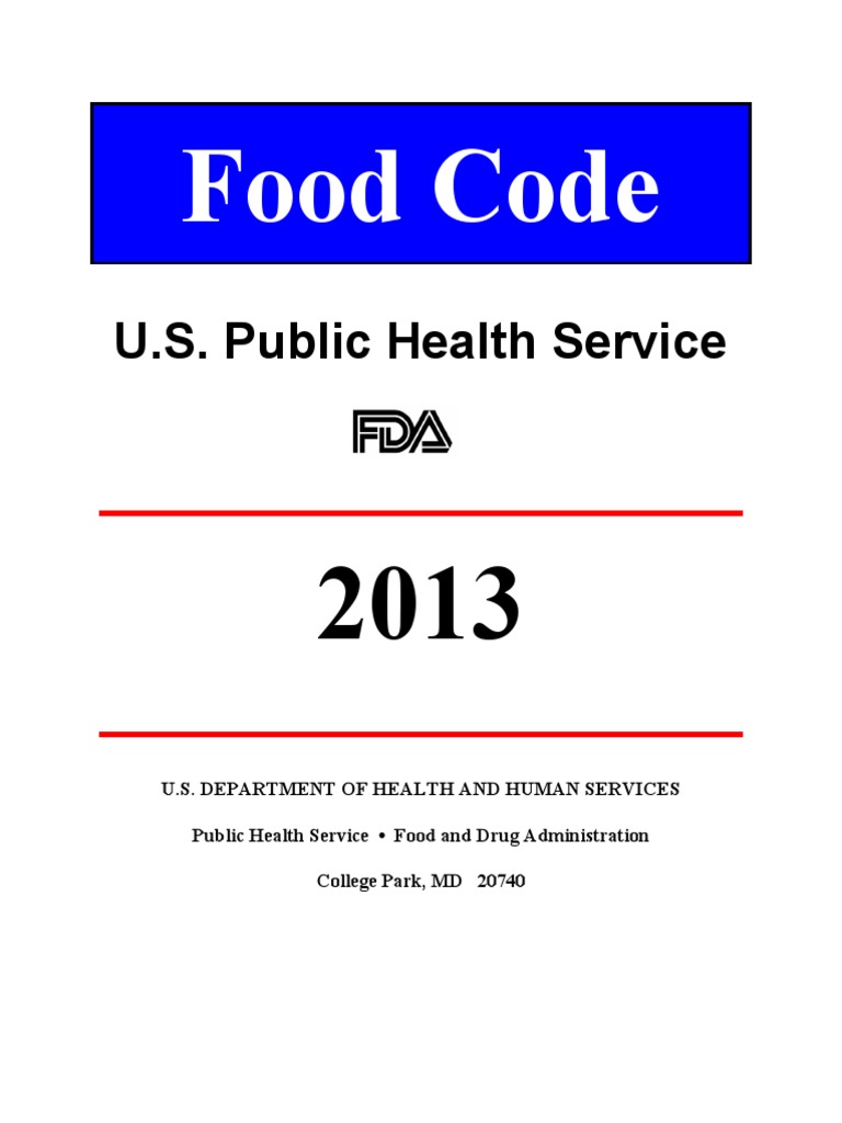 2013 FDA Food Code Overview | PDF