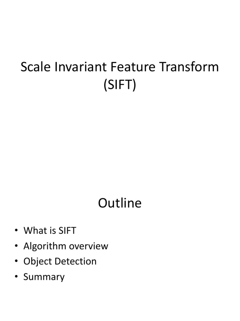 Sift (Scale Invariant Feature Transform) | PDF