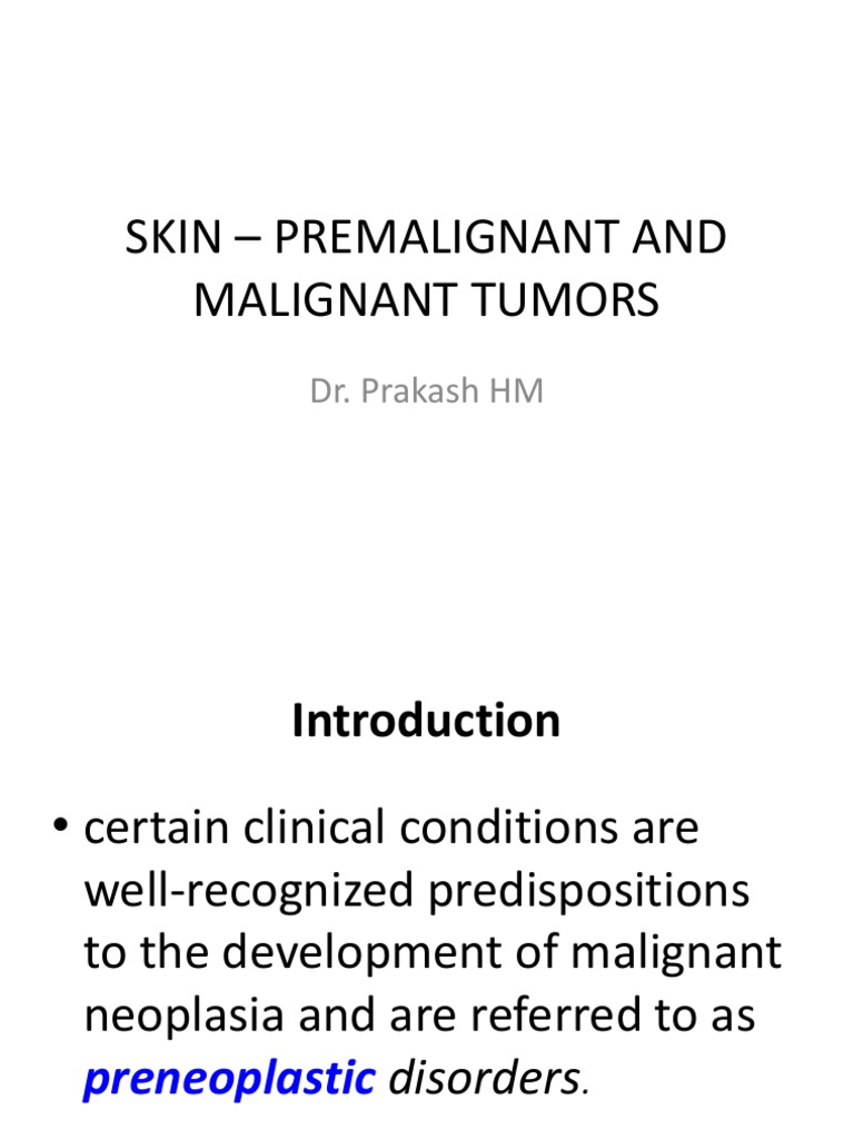 An Overview of Premalignant and Malignant Skin Tumors: Actinic ...