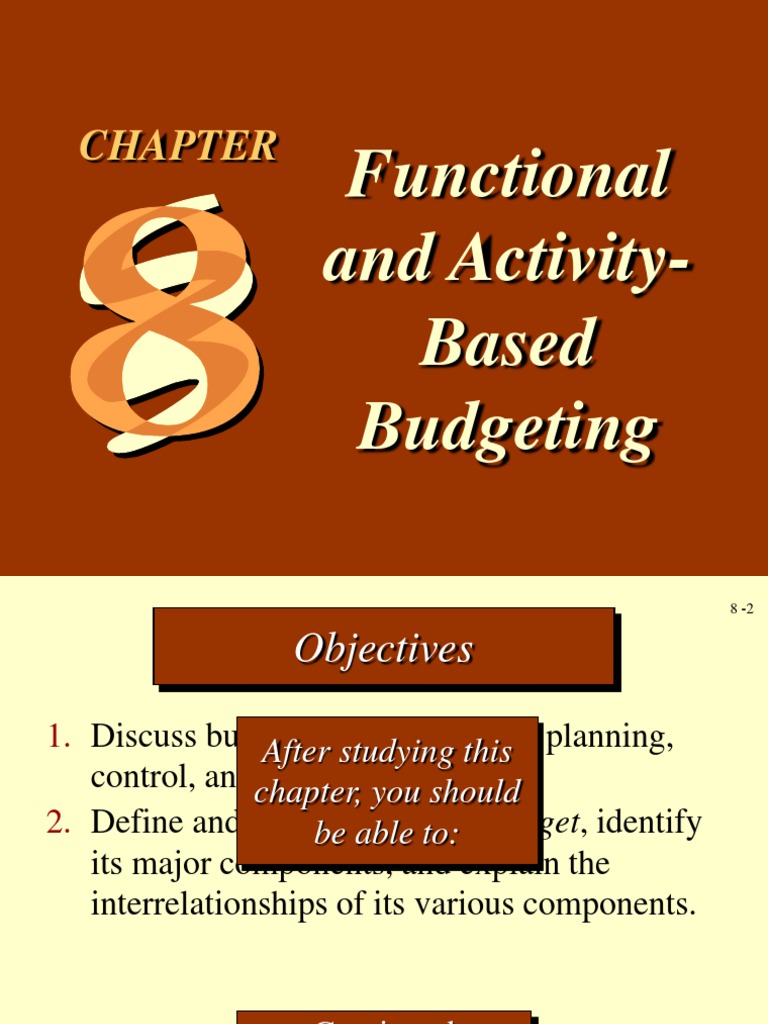 ch08 - Functional and Activity-Based Budgeting | PDF | Finance & Money ...