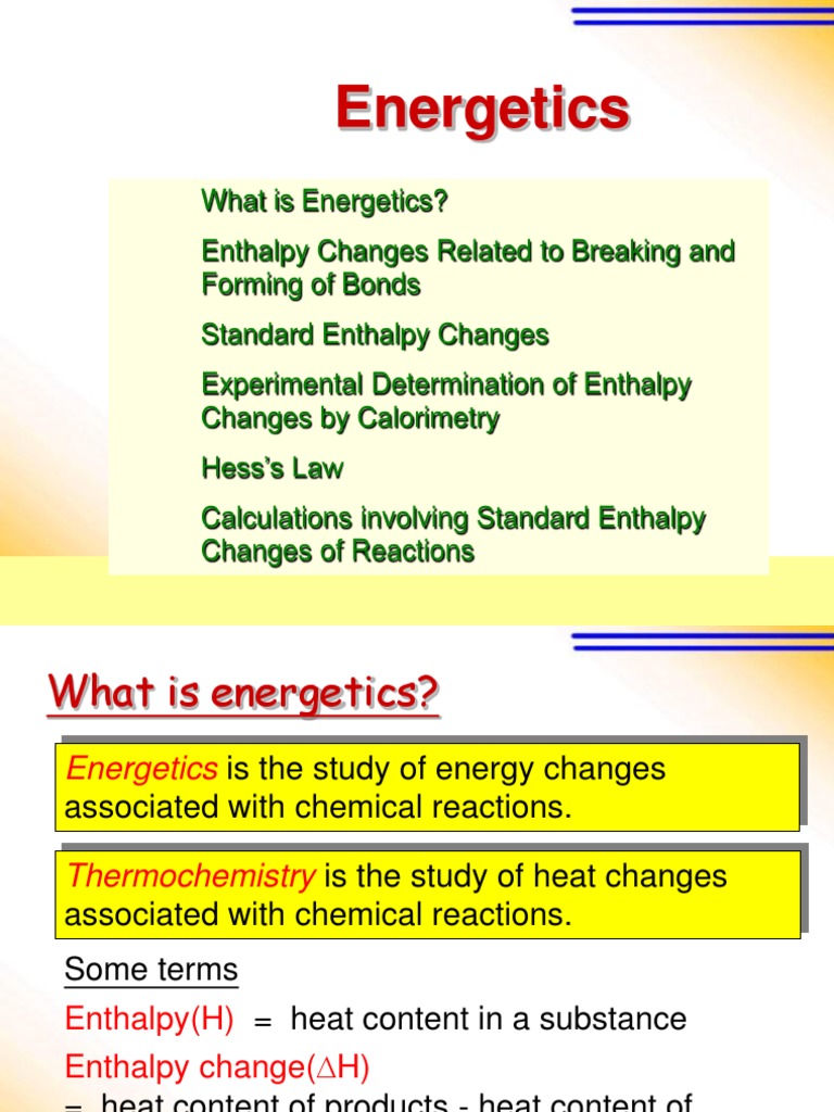 Understanding Energetics in Chemistry | PDF | Enthalpy | Branches Of ...