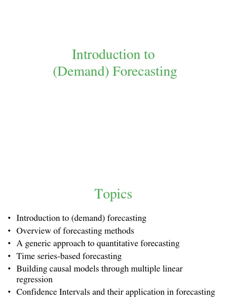 Introduction To (Demand) Forecasting | PDF | Linear Trend Estimation | Forecasting