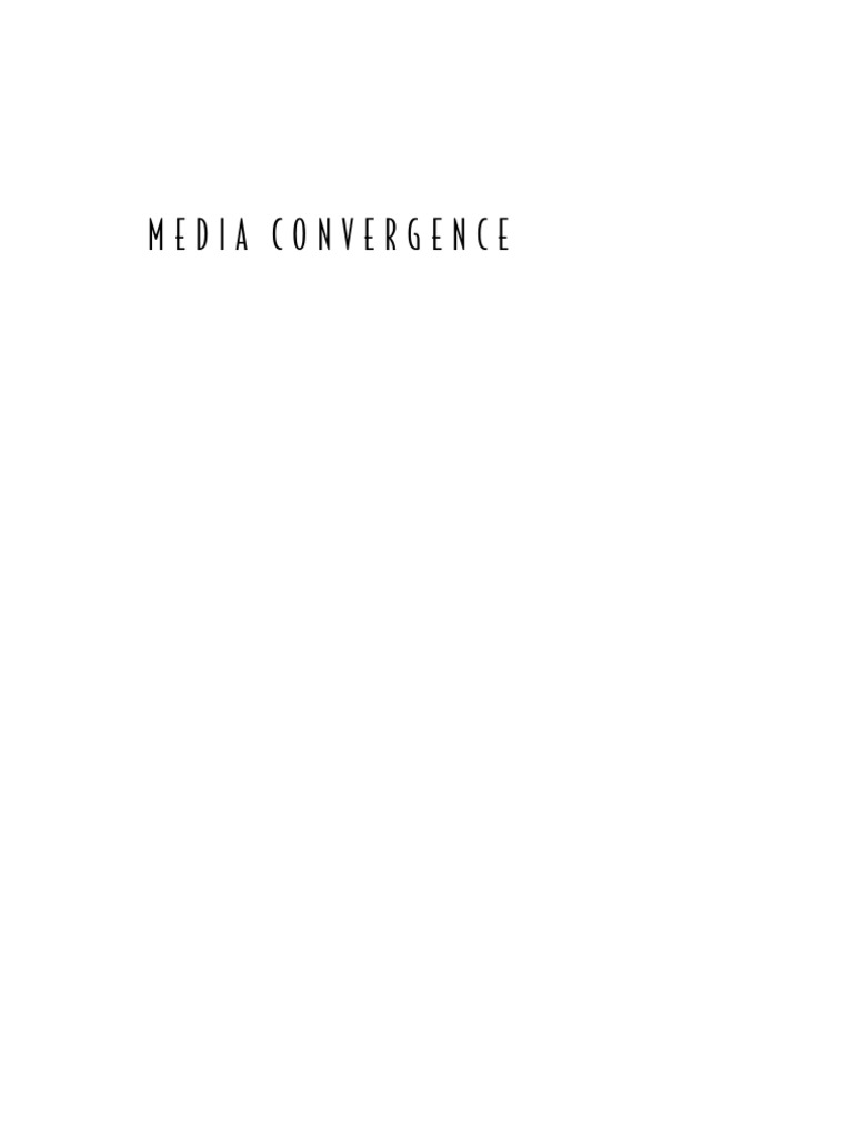 Media Convergence PDF | PDF | Technological Convergence | Iptv
