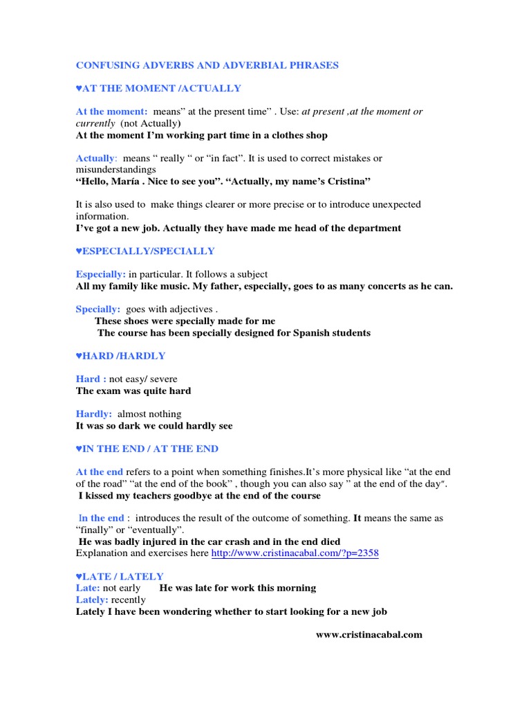 Currently (Not Actually) : Confusing Adverbs and Adverbial Phrases at The Moment /actually at ...