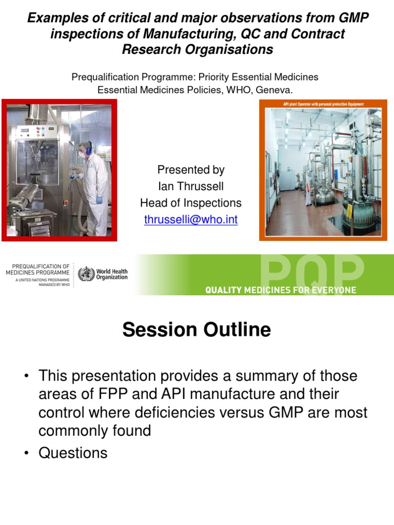 Examples of Critical and Major Observations From GMP Inspections of ...