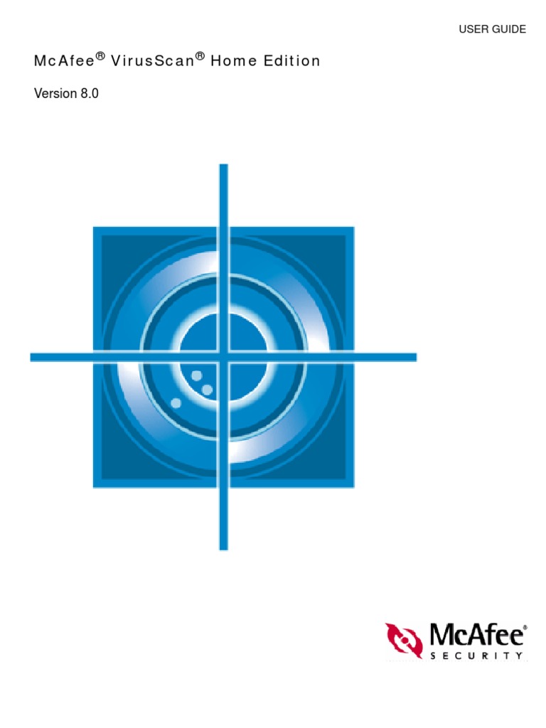 McAfee® VirusScan® Home Edition | PDF | Antivirus Software | Computer Virus