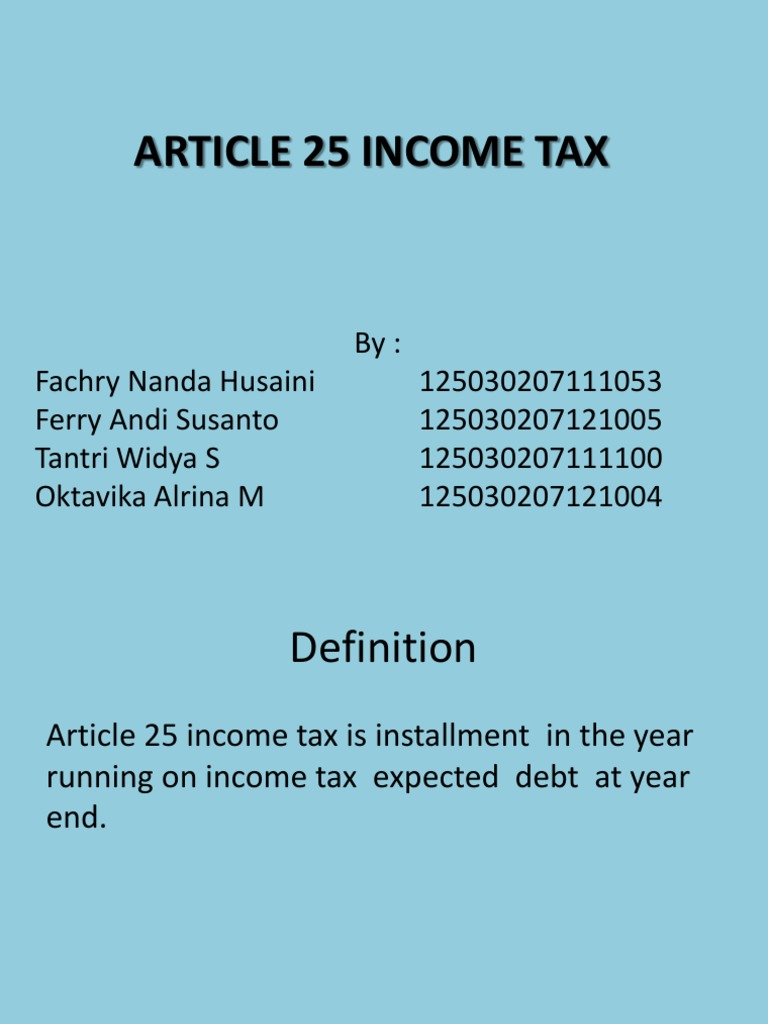 Presentation Article 25 Income Tax In Indonesia Pdf Income Tax Taxes