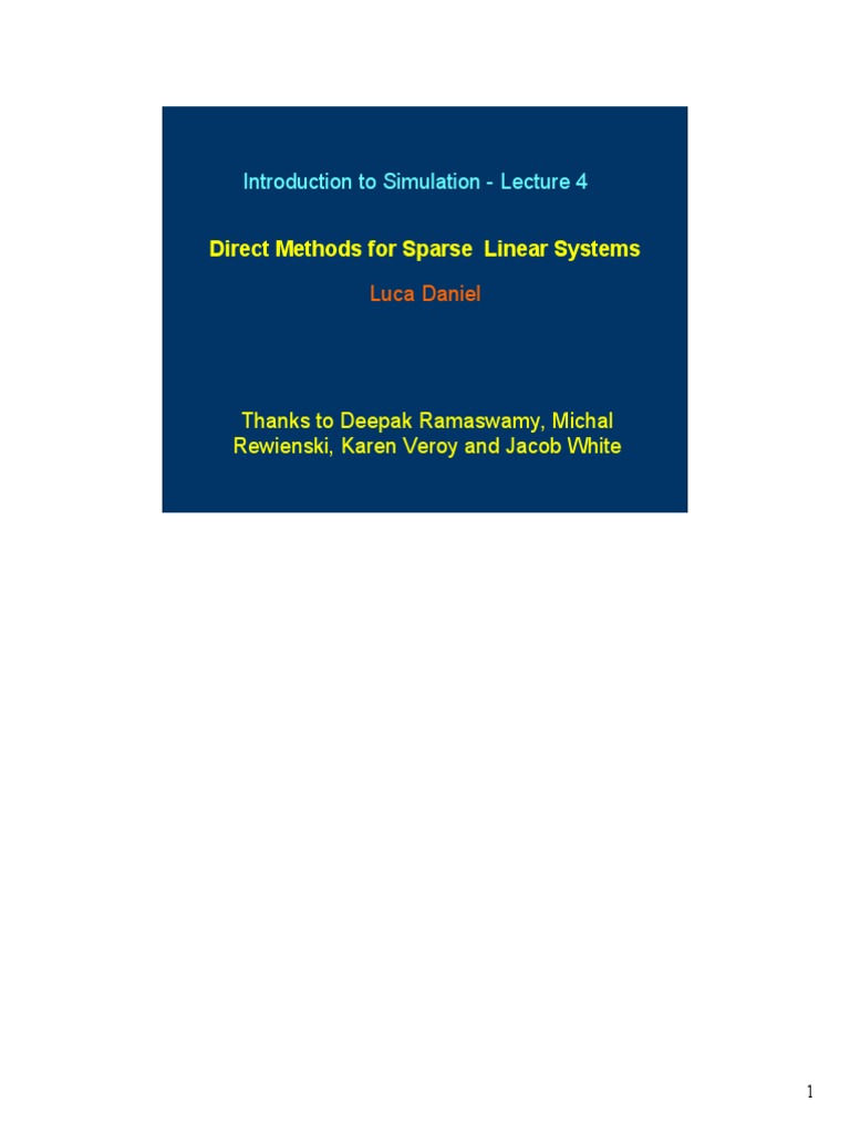 Linear Systems Direct Methods For Sparse: Introduction To Simulation - Lecture 4 | PDF | Matrix ...