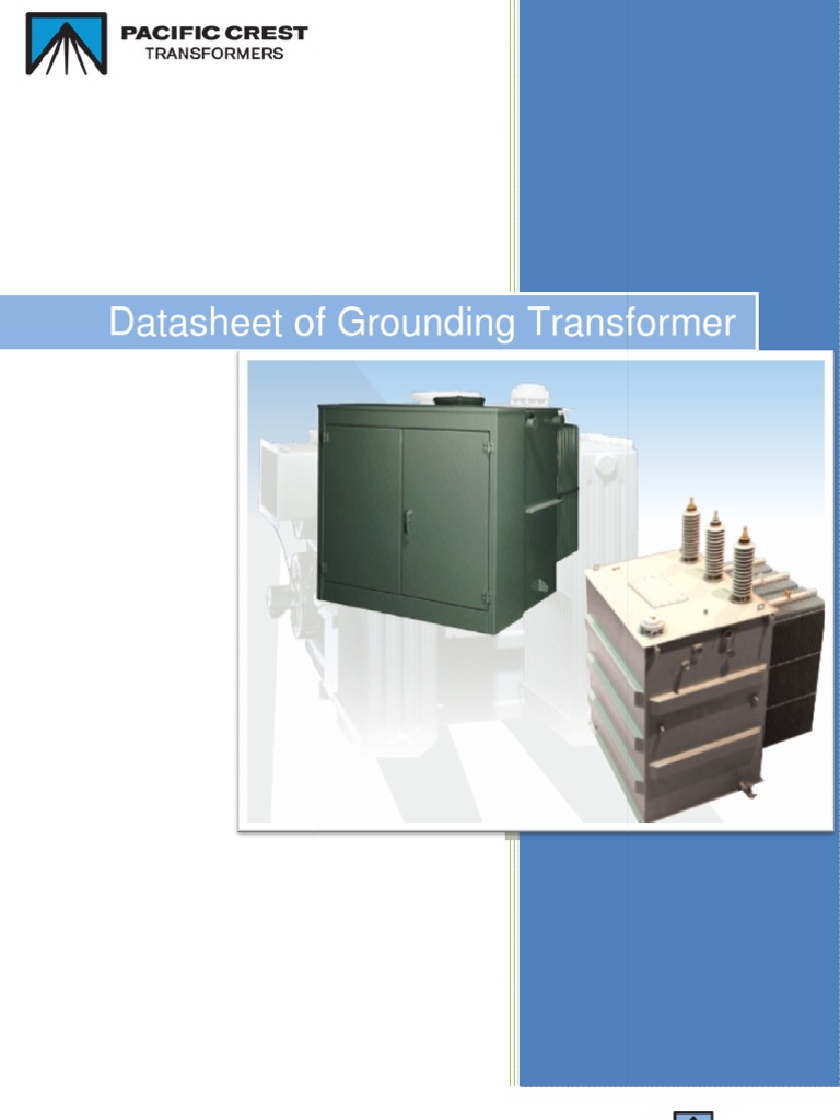 Datasheet of Grounding Transformer | PDF | Transformer | Electrical Connector