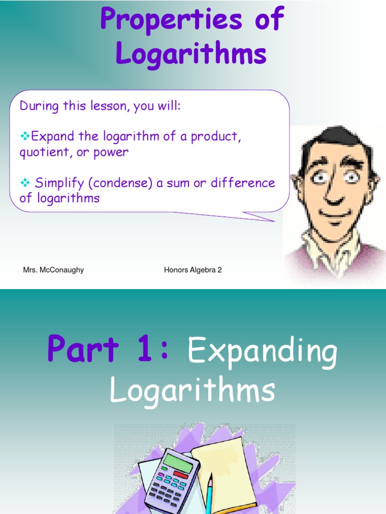 8-4 Properties of Logarithms Lecture | Download Free PDF | Logarithm ...