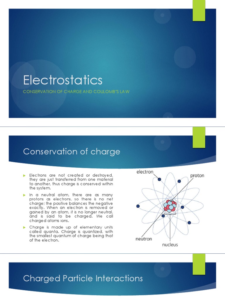 Electrostatics: Conservation of Charge and Coulomb'S Law | PDF