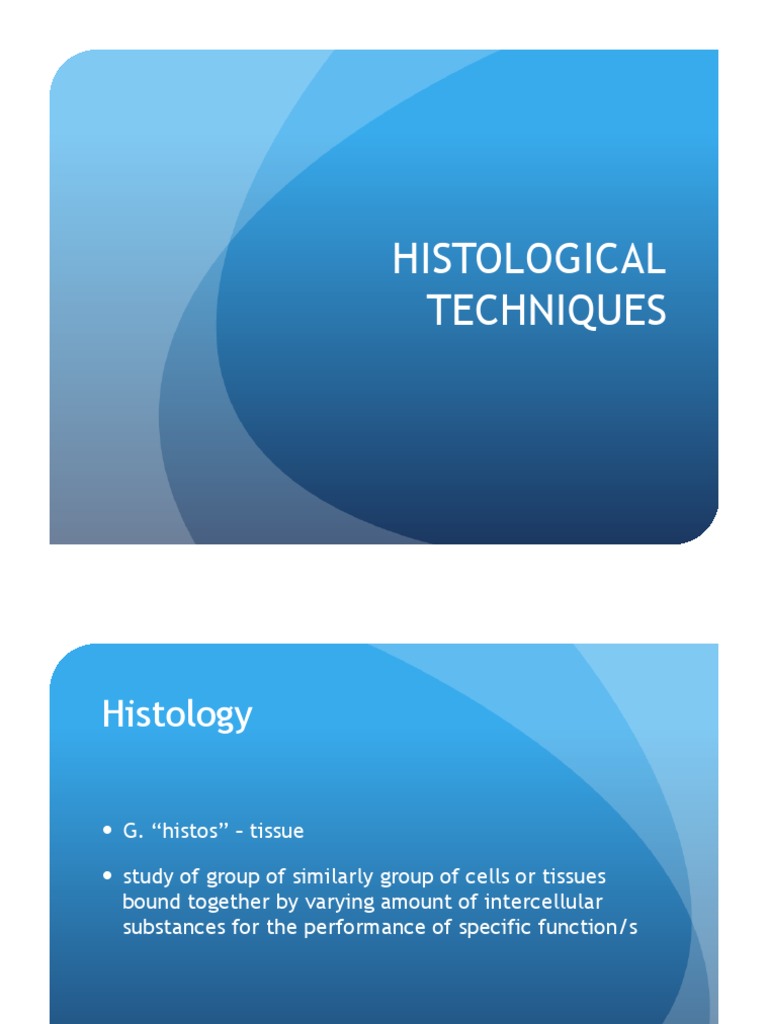 Histological Techniques Overview | PDF | Histology | Staining