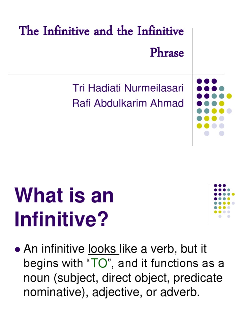 Infinitives PPT | Verb | Adjective