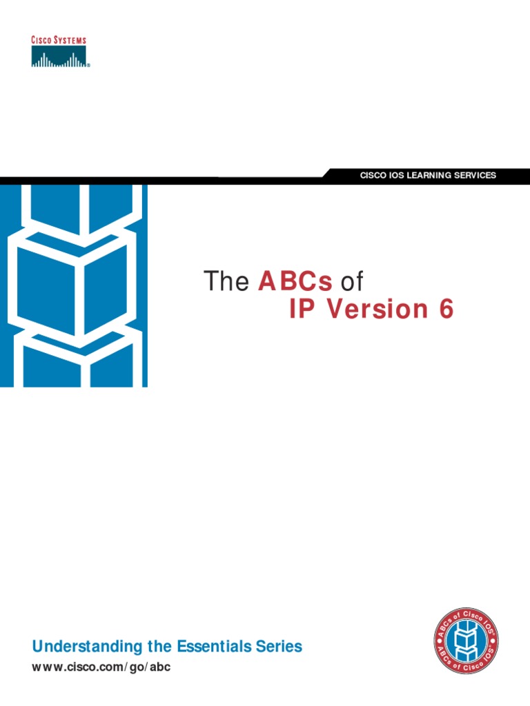 Cisco Ipv6 ABC | PDF | I Pv6 | Internet Protocols