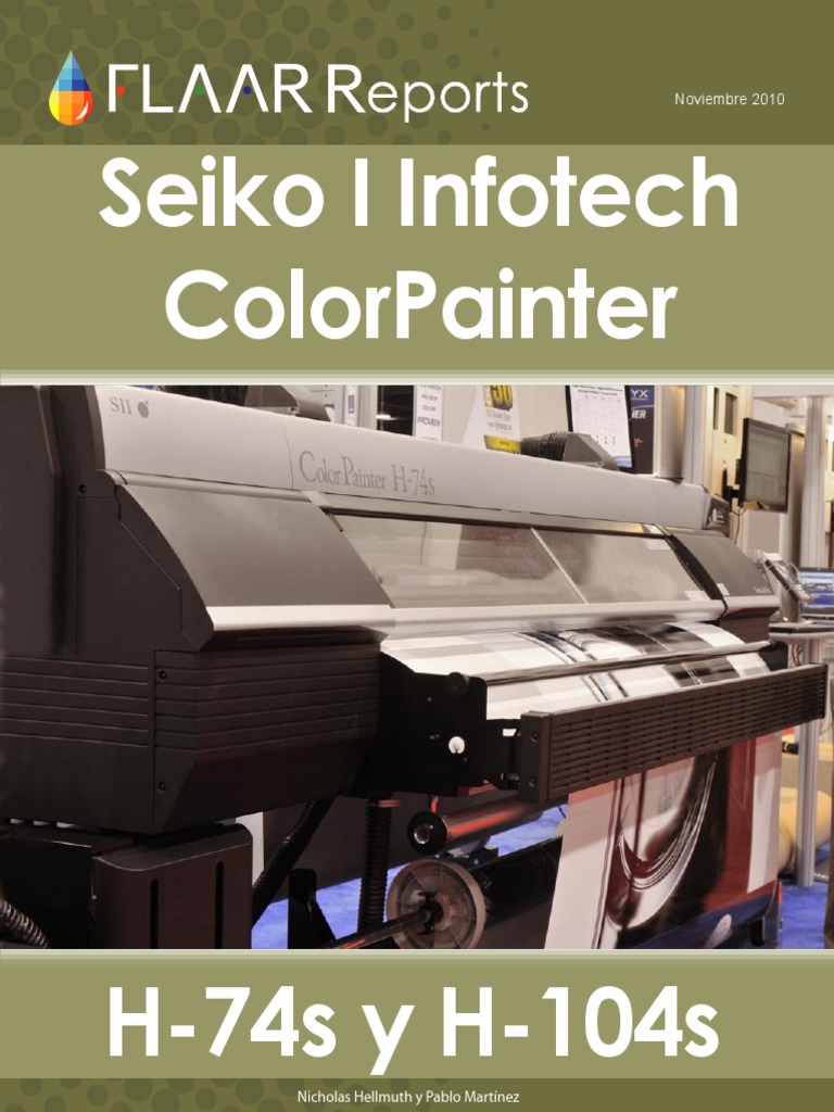 Seiko I Infotech ColorPainter H-74s H-104s Mild-Solvent Inkjet Printer ...