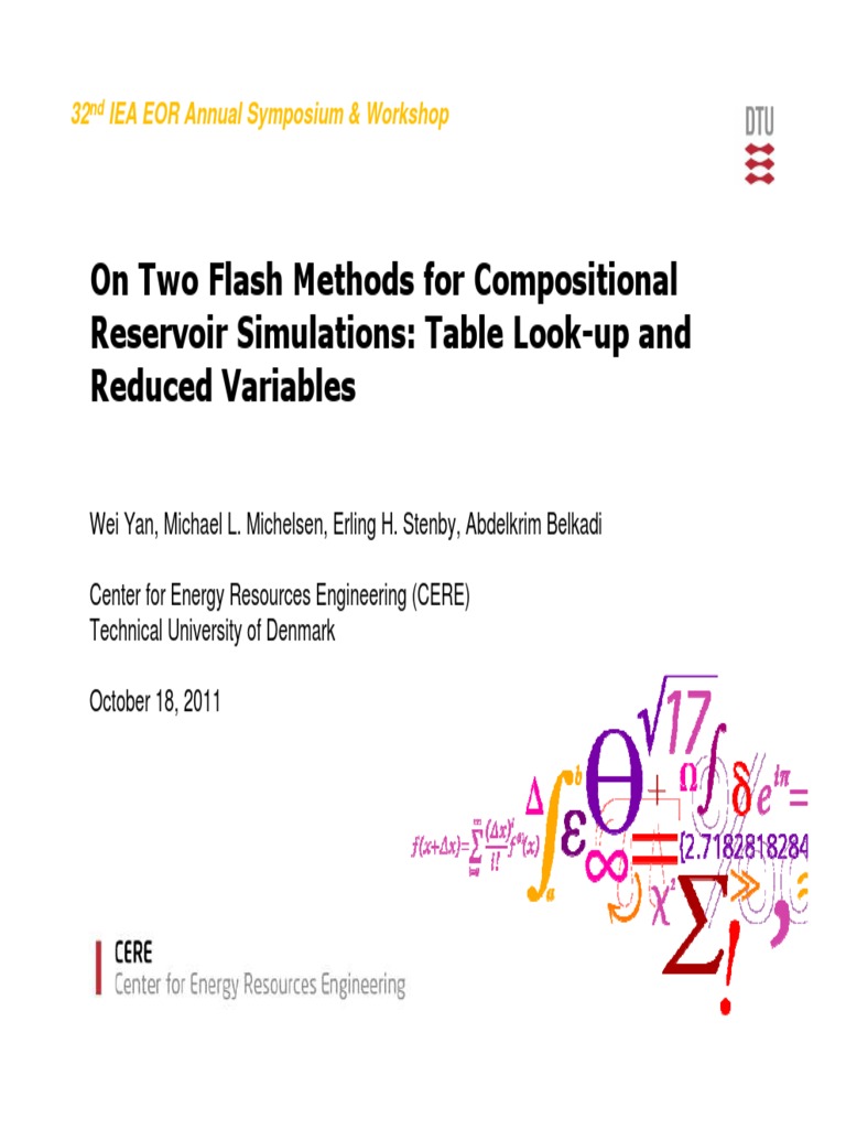 On Two Flash Methods For Compositional Reservoir Simulations: Table Look-Up and Reduced ...