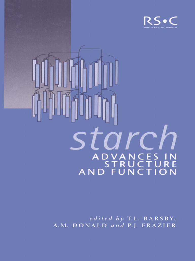 Starch Advance in Function and Structure | PDF | Rheology | Extrusion