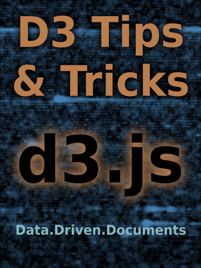 D3 Tips and Tricks PDF | PDF | Java Script | Cascading Style Sheets