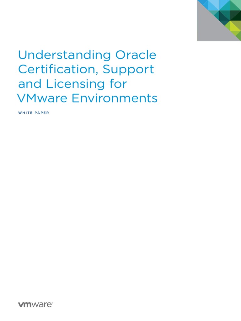 Vmw Understanding Oracle Certification Supportlicensing Environments 3884