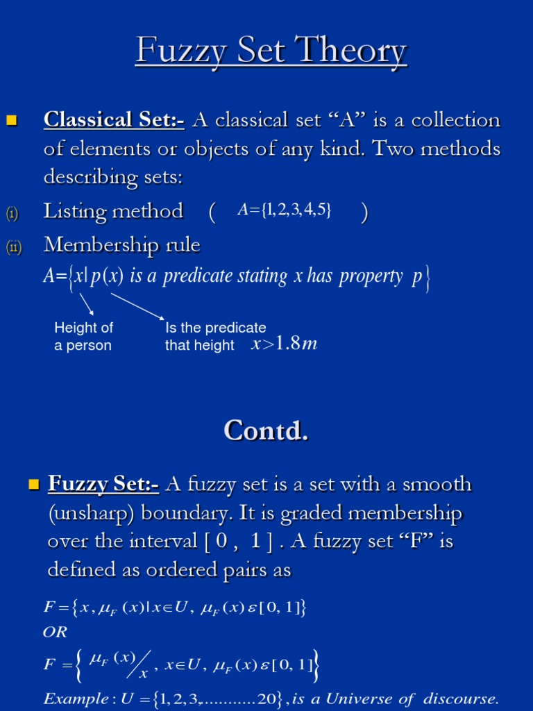 Fuzzy Set Theory: Classical Set:-A Classical Set "A" Is A Collection ...