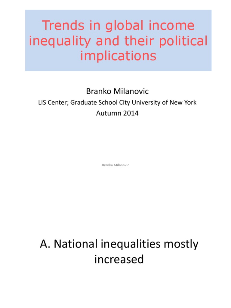 Trends in Global Income Inequality and Their Political Implications ...