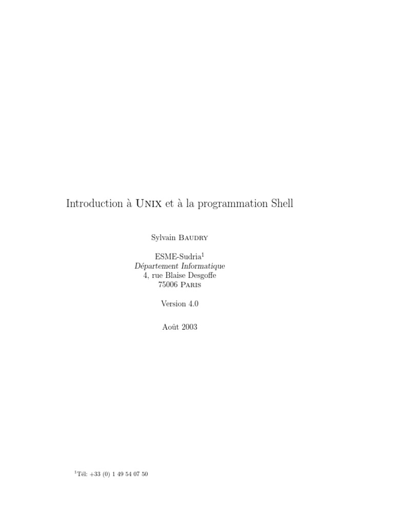 Introduction À Unix Et À La Programmation Shell Sylvain Baudry 2003