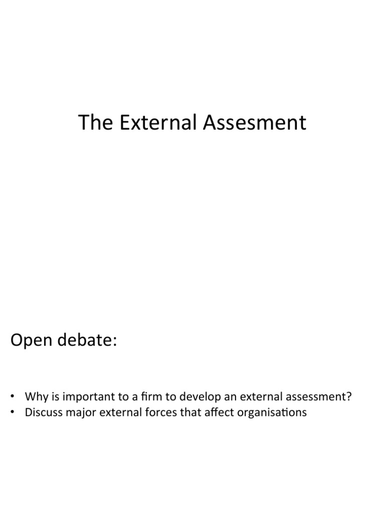 Topic 3 - External Assesment | PDF | Competition | Strategic Management