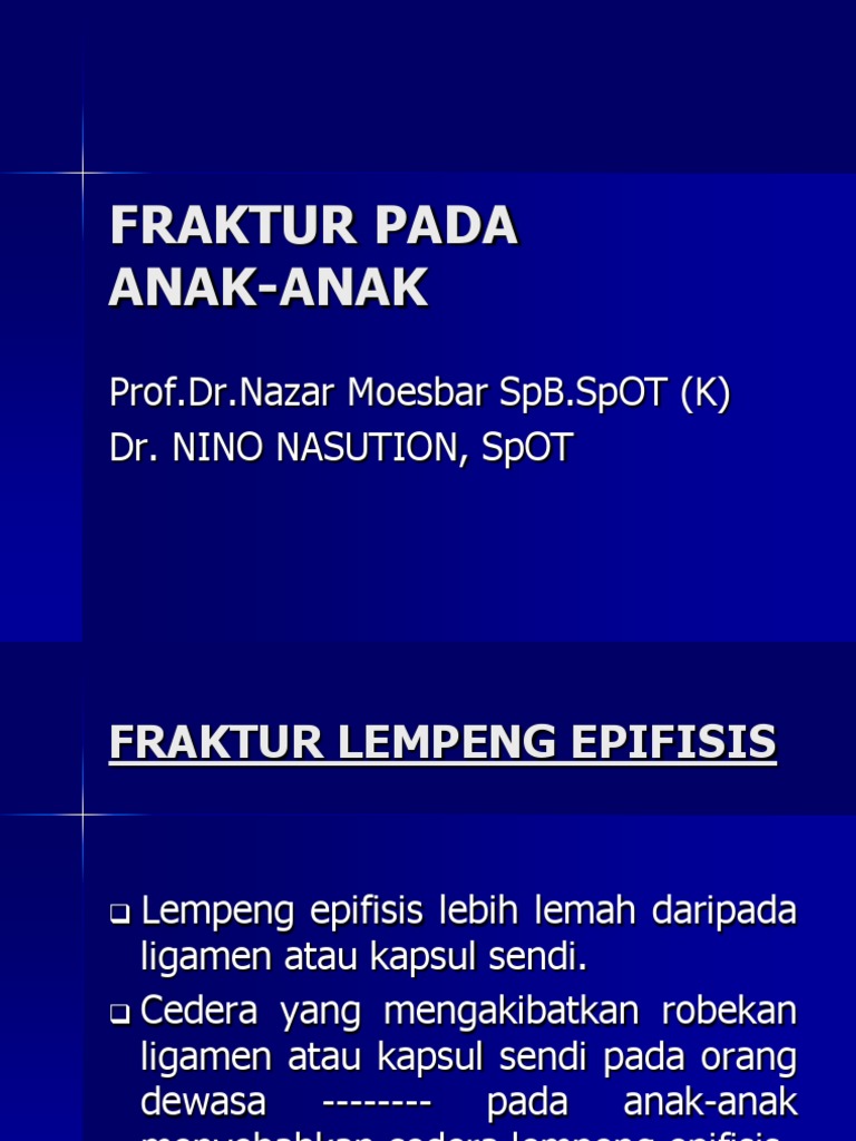 Fraktur Lempeng Epifisis pada Anak | PDF | Sains & Matematika