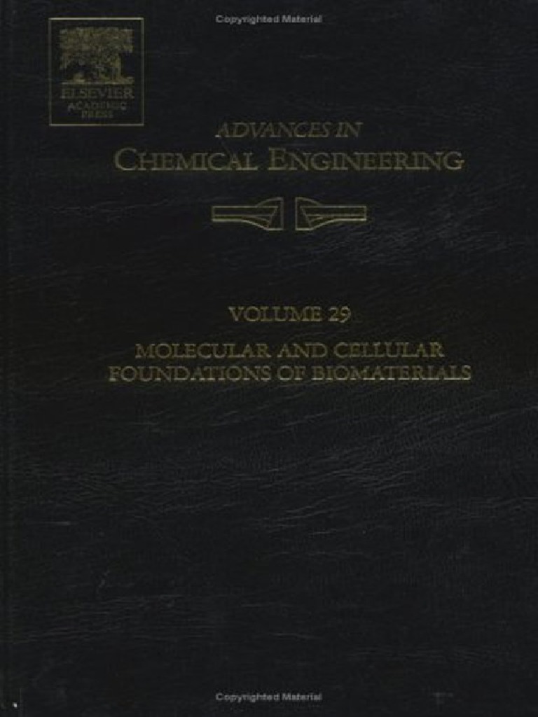 Advances in Chemical Engineering, Volume 29 - Molecular and Cellular ...
