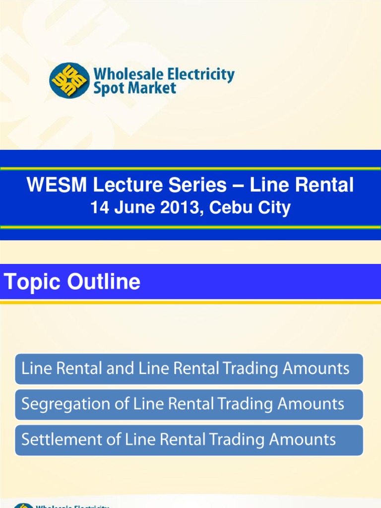 WESM Lecture Series - Line Rental (14 June 2013) | PDF | Electric Power ...