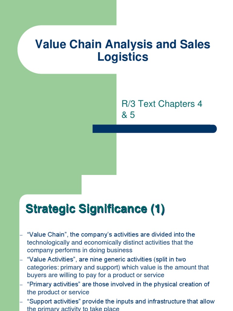 Value Chain Analysis and Sales Logistics: R/3 Text Chapters 4 & 5 | PDF ...