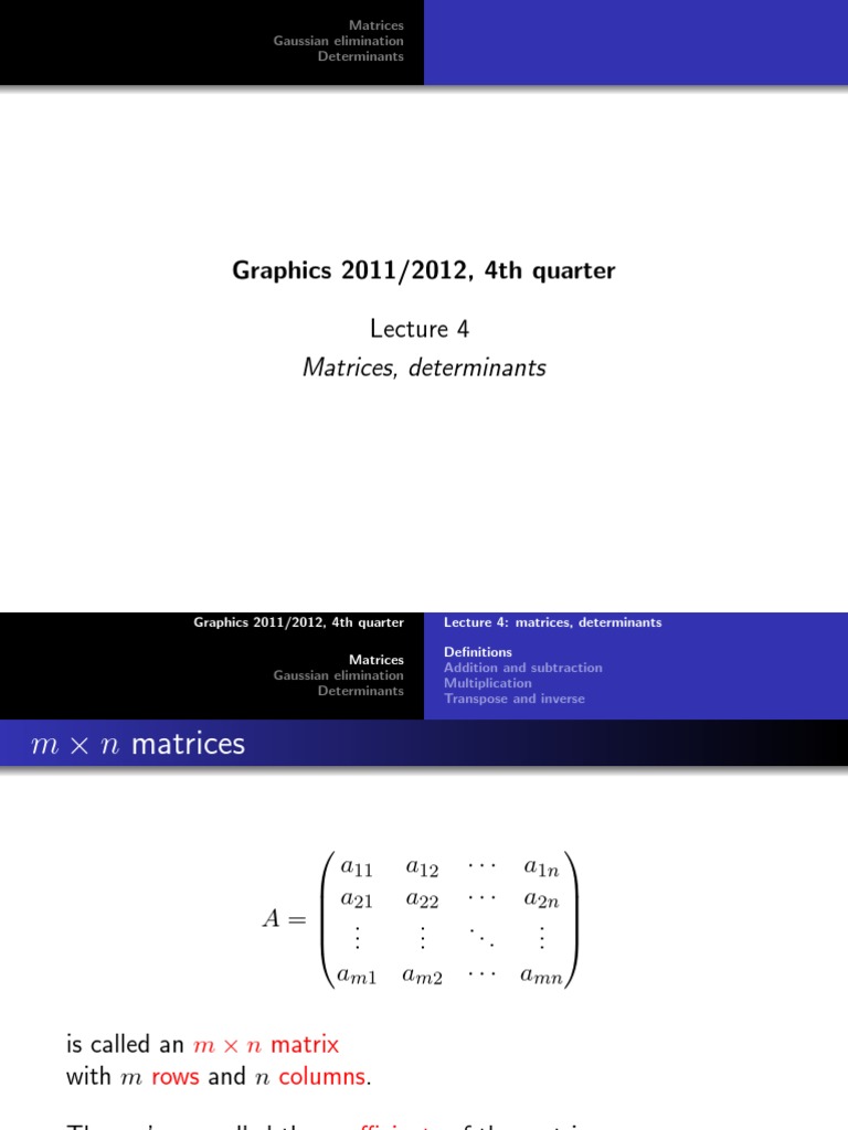 Graphics 2011/2012, 4th Quarter Lecture 4: Matrices, Determinants | Download Free PDF ...