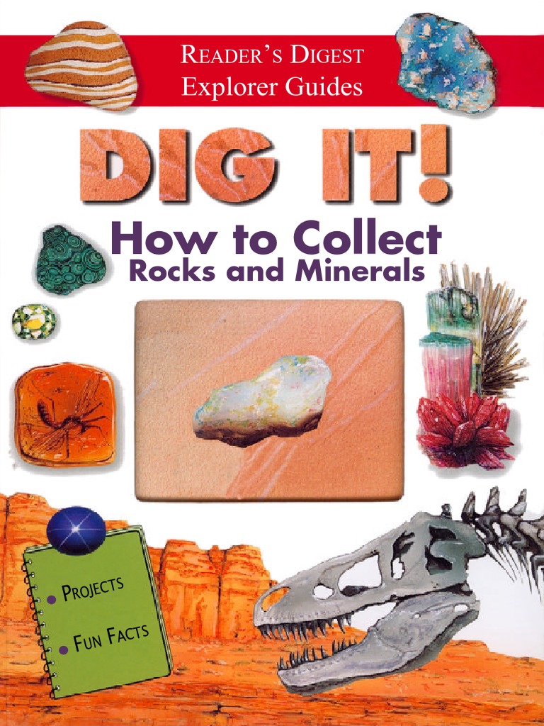 Dig It - How To Collect Rocks and Minerals.pdf | Gemstone | Rock (Geology)