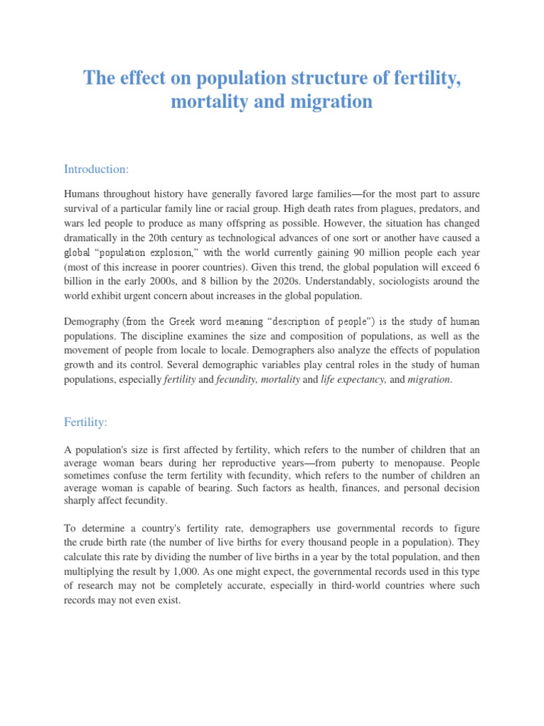 The Effect On Population Structure of Fertility, Mortality and ... The Effect On Population Structure of Fertility, Mortality and ...