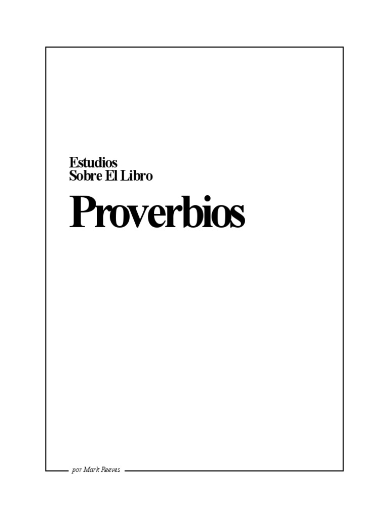 Proverbios Capitulo Por Capitulo | Libro de proverbios | Solomons