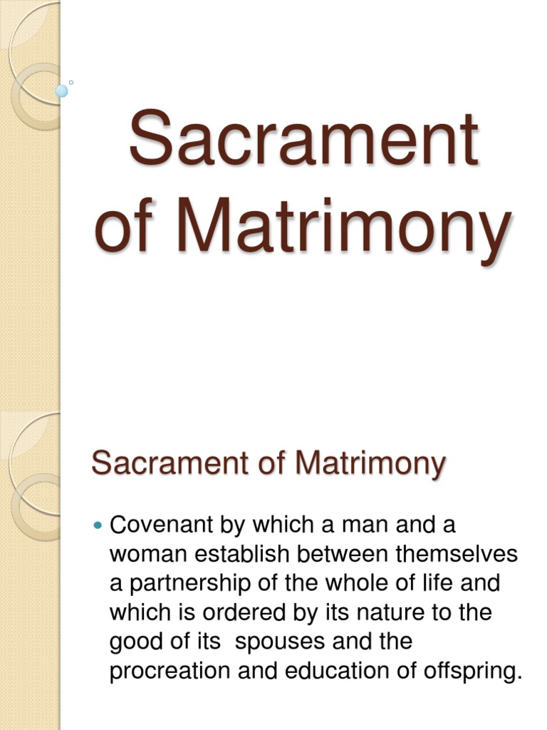 Sacrament of Matrimony.pptx | Wife | Marriage