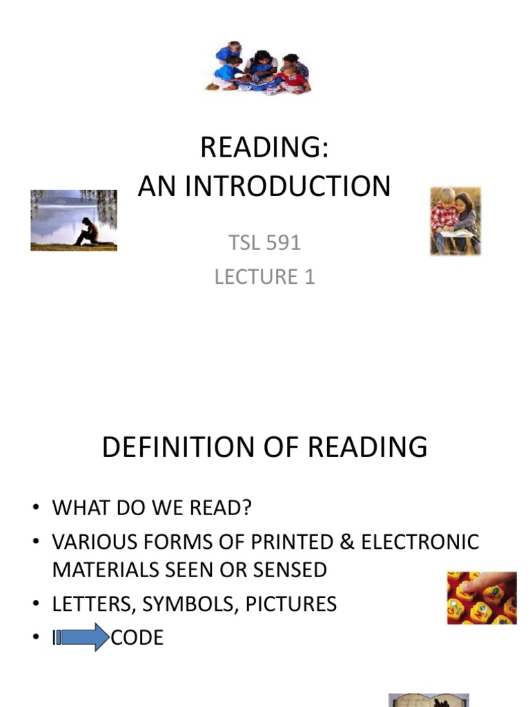 An Introduction to Reading: Defining the Process, Types of Readers, and ...