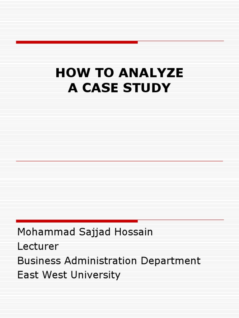 How To Analyze A Case Study | PDF | Value Chain | Strategic Management