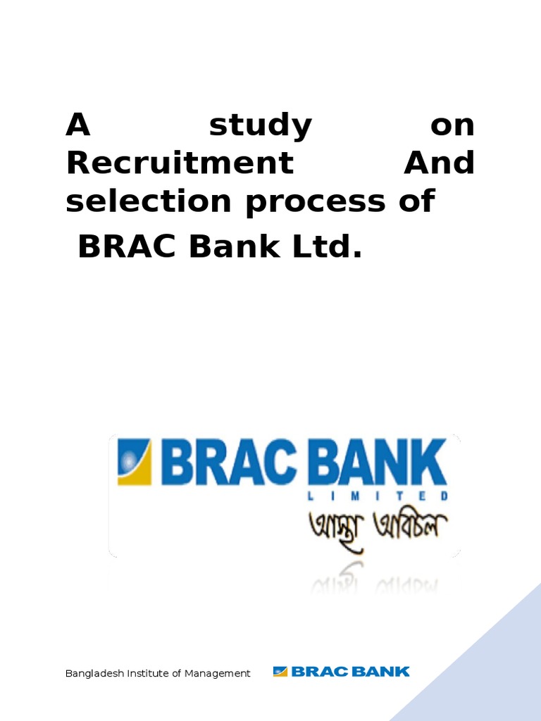 BRAC Bank Recruitment Process Overview | PDF | Recruitment | Graphology