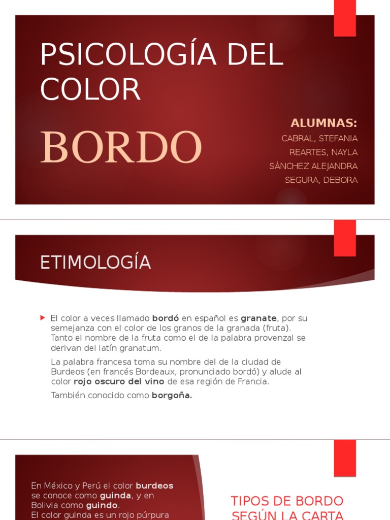 El significado y usos del color bordó: Un tono elegante y sofisticado | PDF