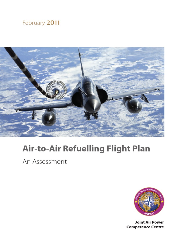 Air To Air Refuelling Flight Plan | PDF | Aerial Refueling | United ...