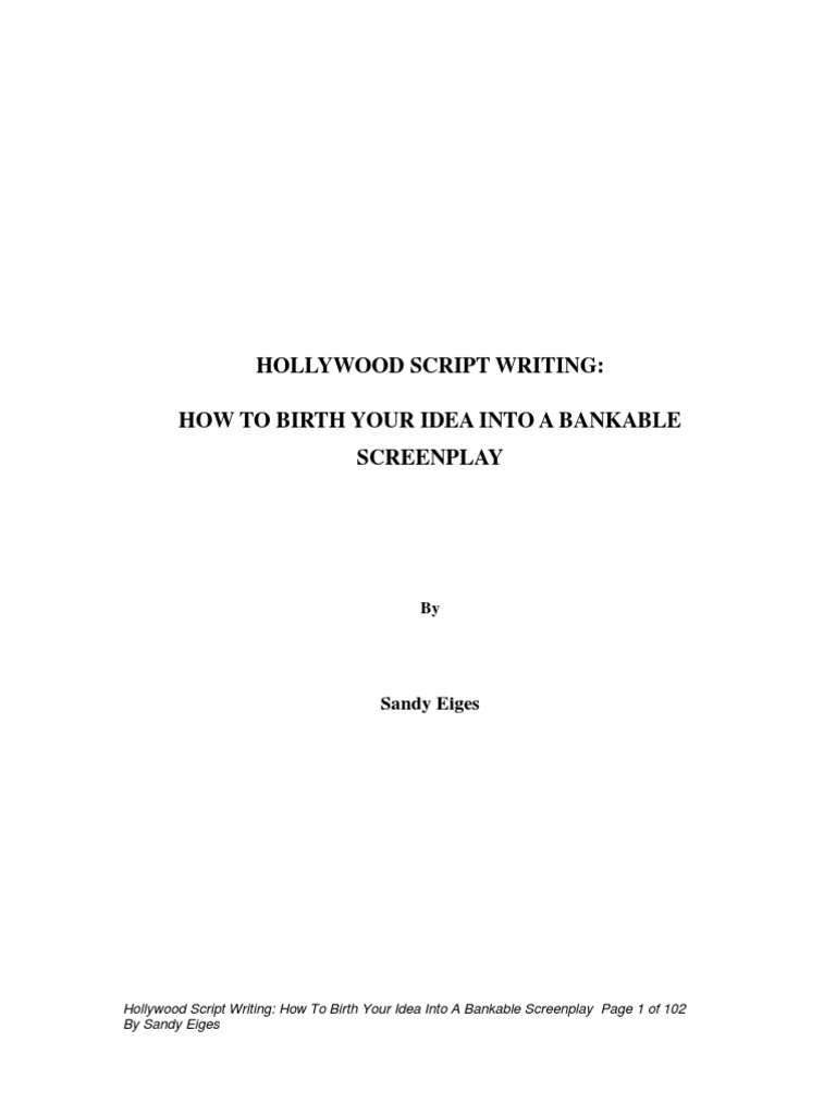 (Filmmaking Technique) - Screenwriting - Hollywood Script Writing | PDF ...