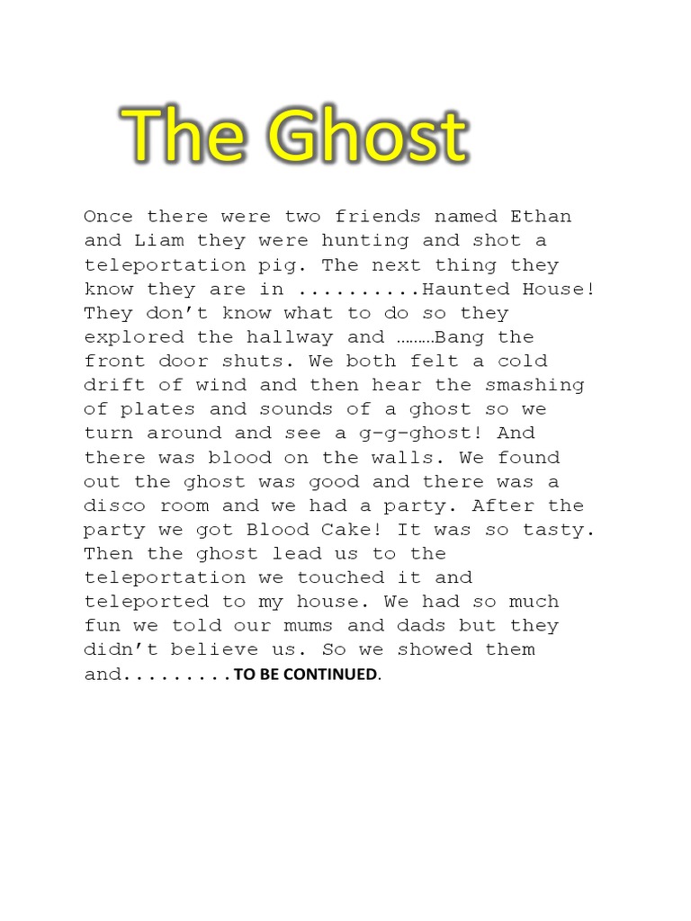The Ghost: To Be Continued | PDF